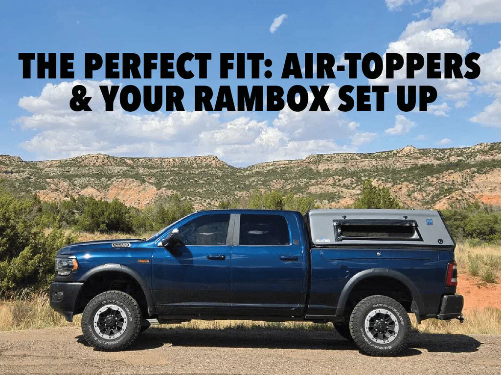 THE PERFECT FIT: Air-Toppers & Your RAMBox Set Up – FLATED.ca